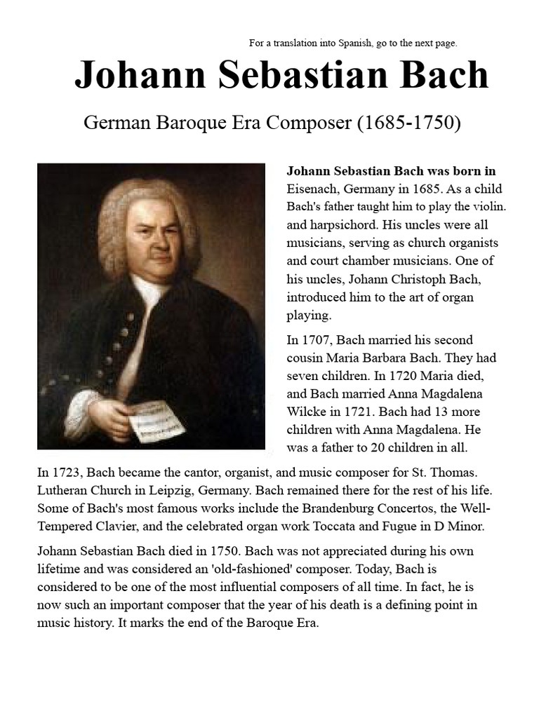 Johann Sebastian Bach was a German composer, organist, and violinist ...