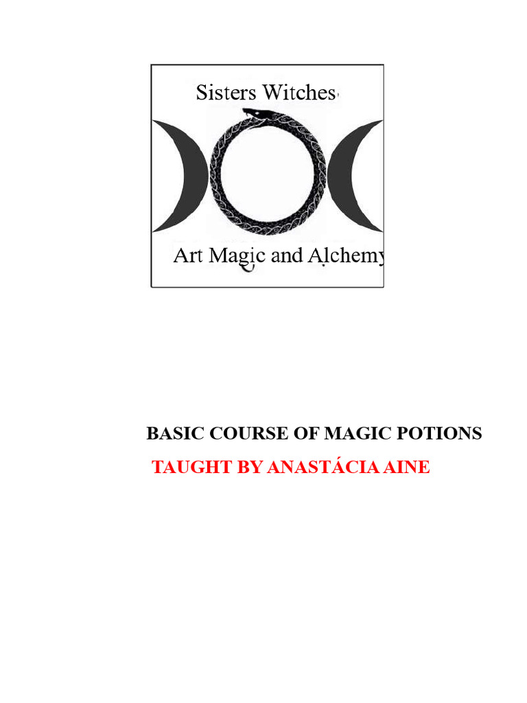 Grimoire Basic Course of Magic Potions | PDF