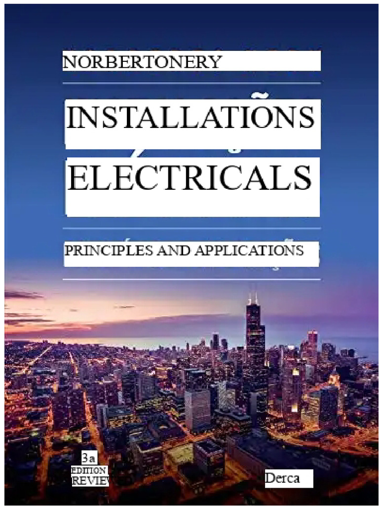 Electrical Installations: Principles & Applications | PDF