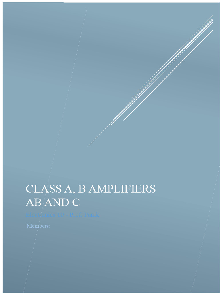 Power Amplifiers (Types A, B, AB, and C) - Summary | PDF | Amplifier ...