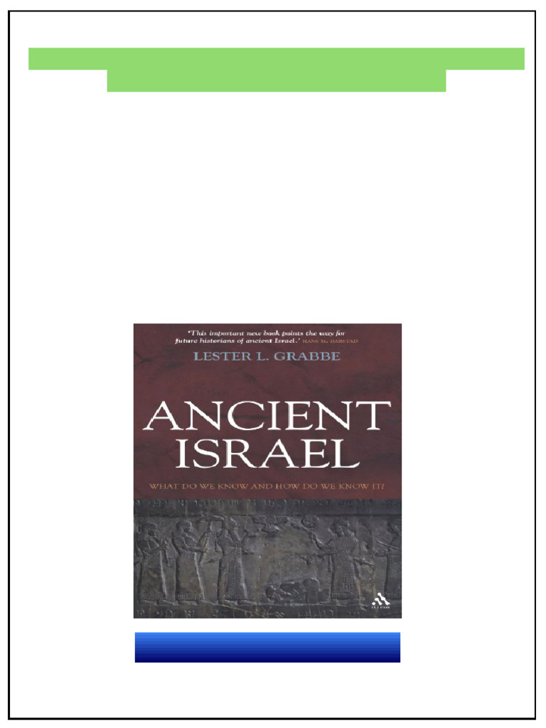 Ancient Israel What Do We Know and How Do We Know It T t Clark Lester L ...