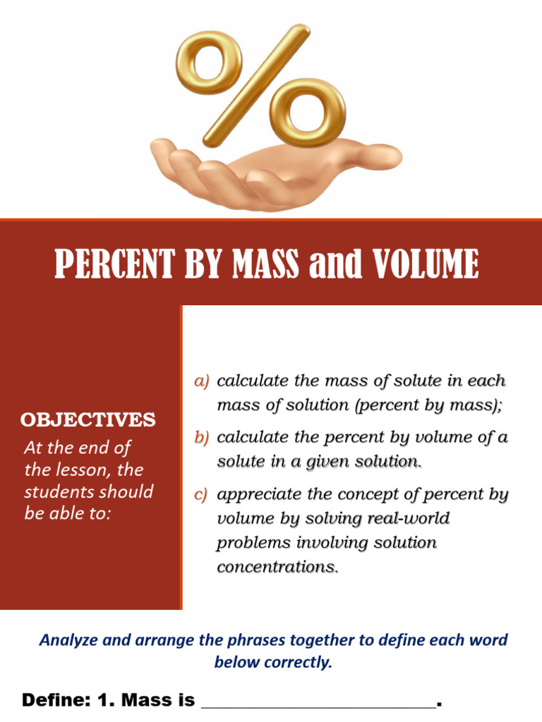 Percent by Mass and Volume | PDF | Mass | Percentage