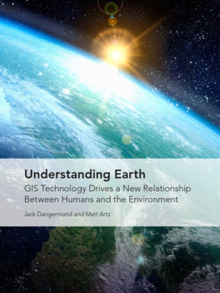 Understanding Earth | PDF | Geographic Information System | Geography