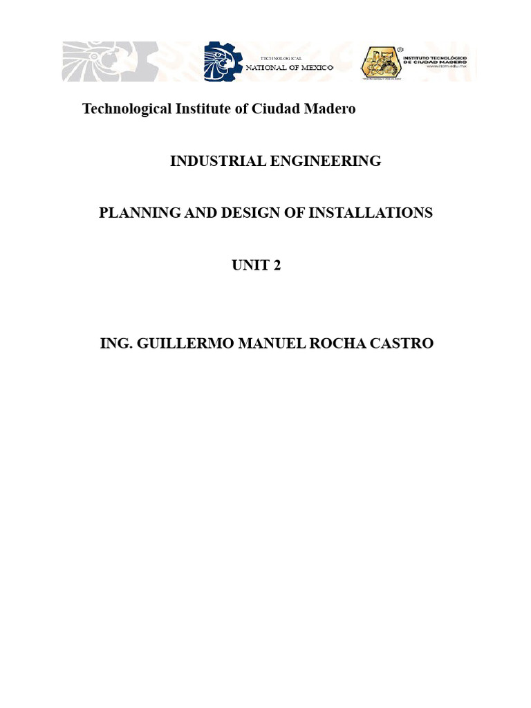 Summary UNIT 2 PLANNING AND DESIGN OF FACILITIES | PDF