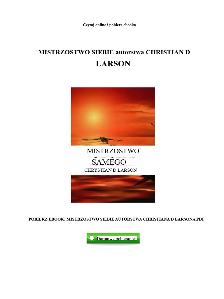 Mistrzostwo Siebie Autorstwa Christian D Larson | PDF