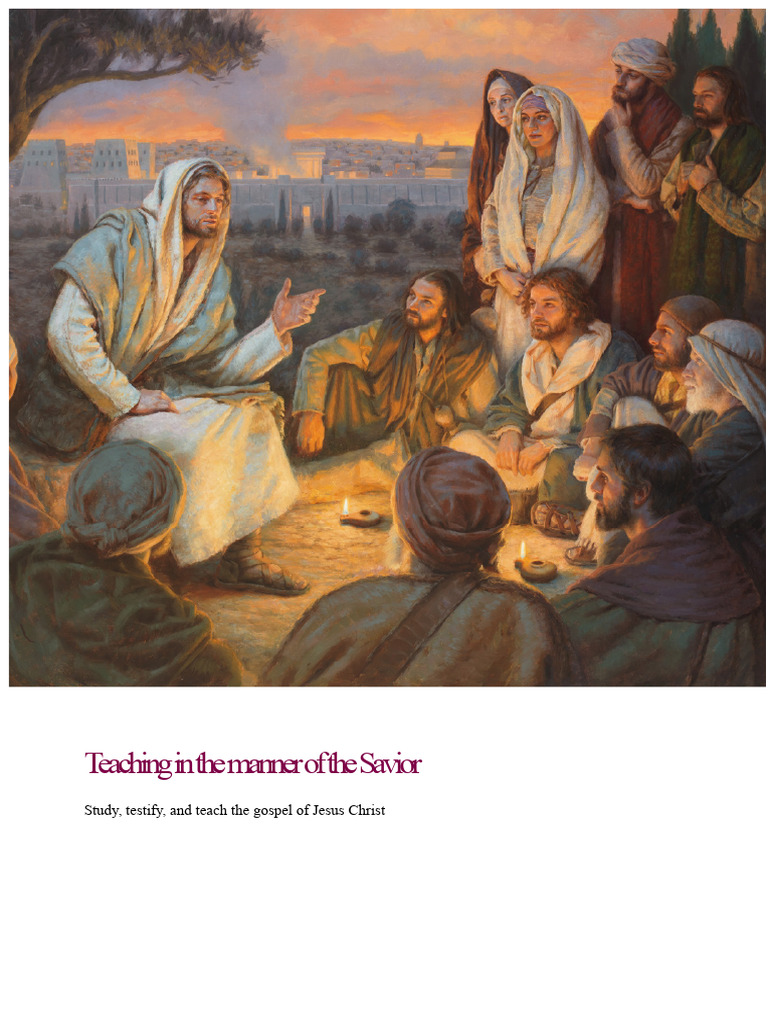 Teaching in The Manner of The Savior - Pages 6-9 | PDF | Jesus | God ...