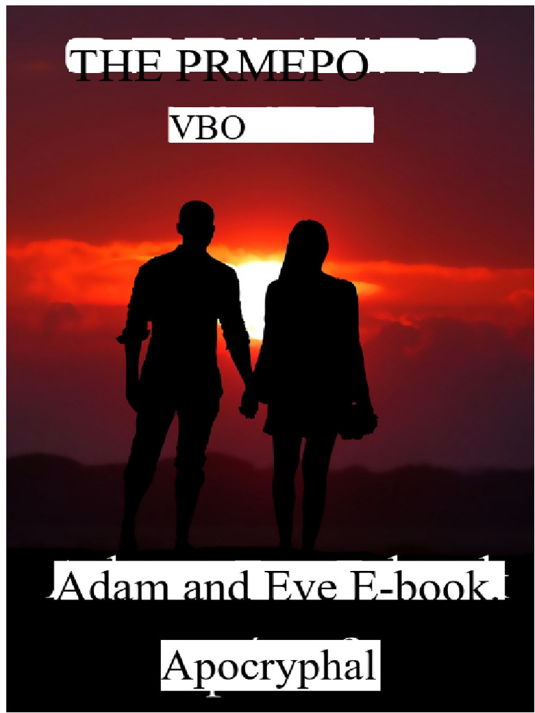 The First Book of Adam and Eve Apocryphal E-Book | PDF | Adam | Adam ...