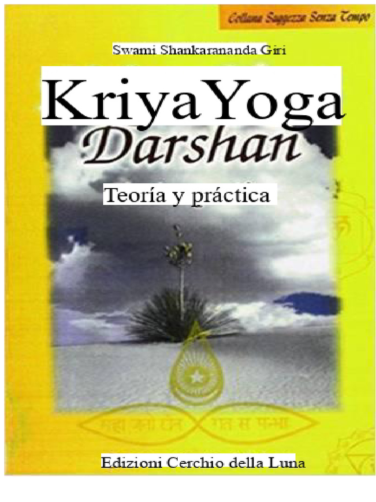 KRIYA YOGA DARSHAN Teoría y Práctica (Swami Shankarananda Giri) (Z ...
