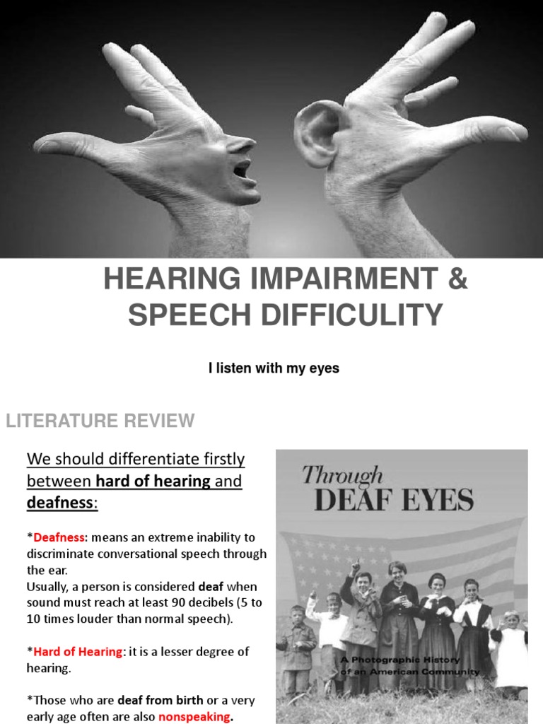 Hearing Impairement and Speech Difficulty | Hearing Loss | Medical