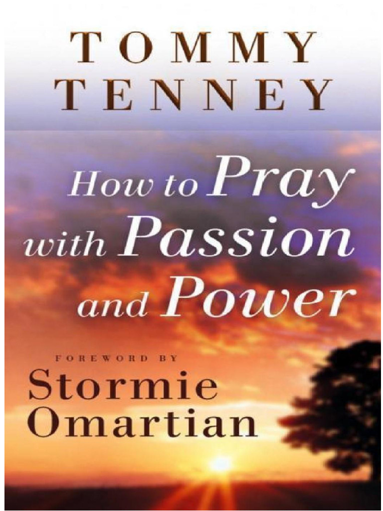 Cómo Orar Con Pasión y Poder - Tommy Tenney | PDF | Oración | Pecado