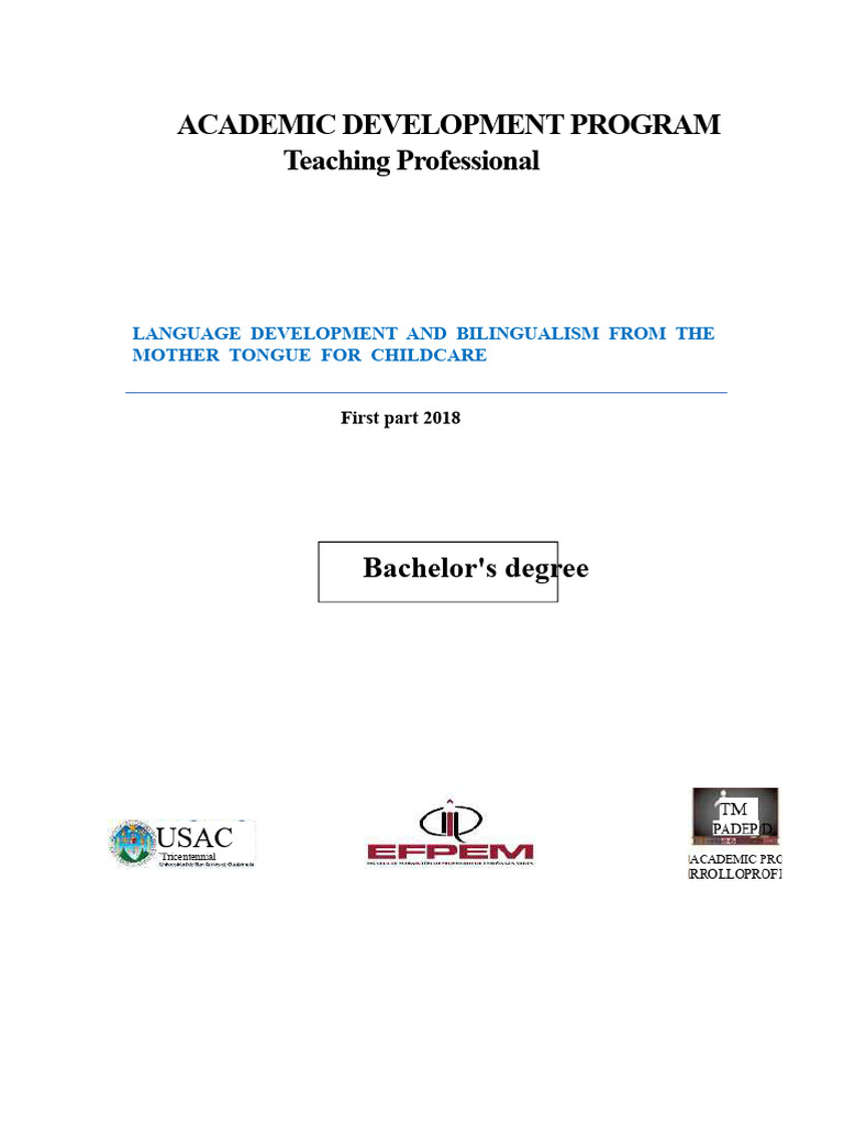 Development of Language and Bilingualism From The Mother Tongue For ...