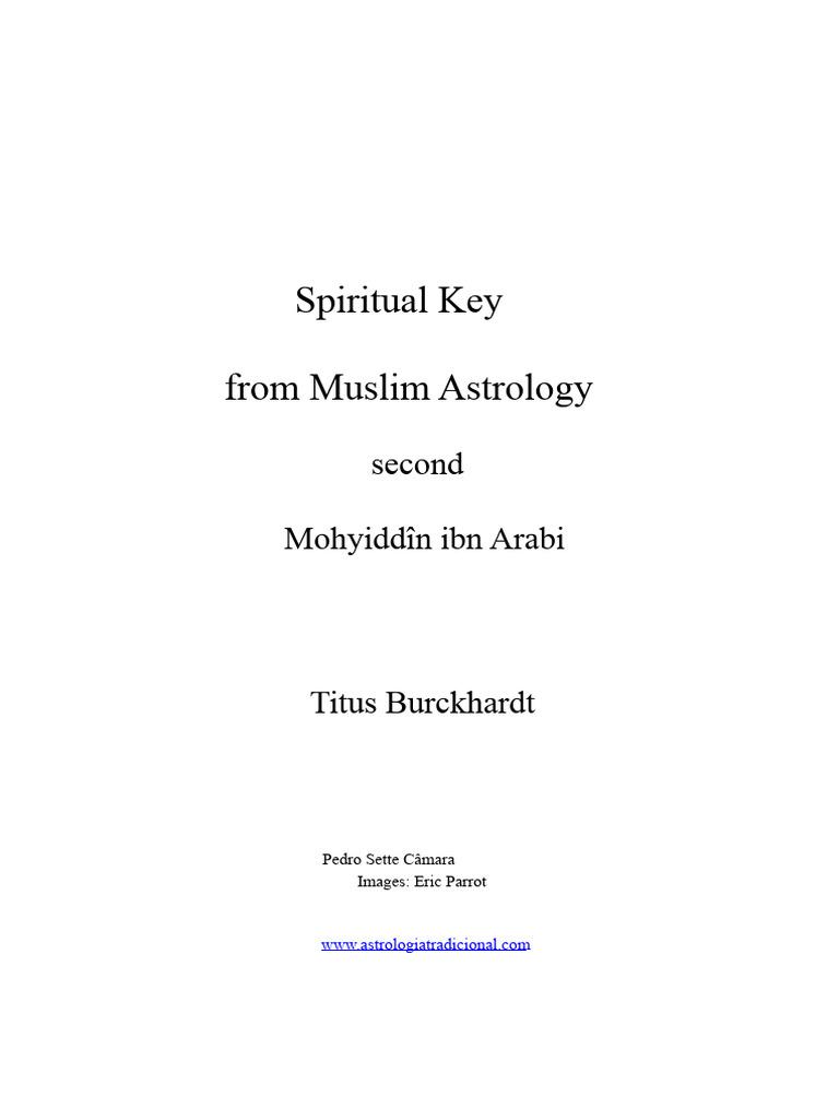 Spiritual Key of Muslim Astrology According To Mohyiddîn Ibn Arabi - by ...