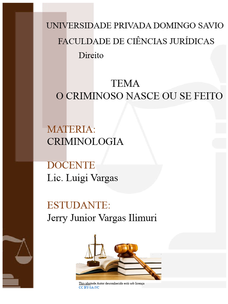 O Criminoso: Nascimento ou Formação? | PDF | Criminologia