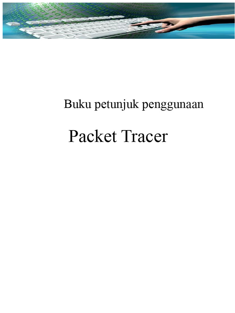 Manual Penggunaan PACKET TRACER | PDF
