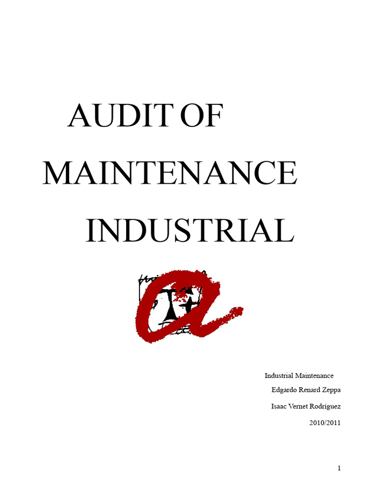 Industrial Maintenance Audit Overview | PDF | Audit | Reliability ...