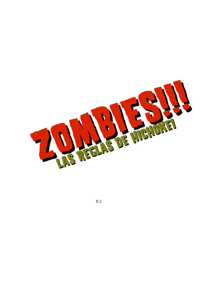 Zombies!!! Rules (Hichokei) | PDF