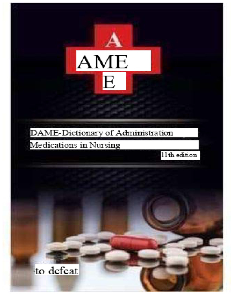 Summary Give Drug Administration Dictionary in Nursing Martinari | PDF