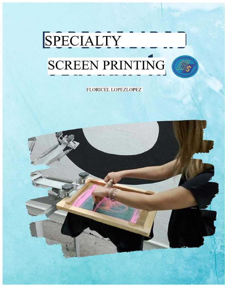 Specialty Screen Printing | PDF