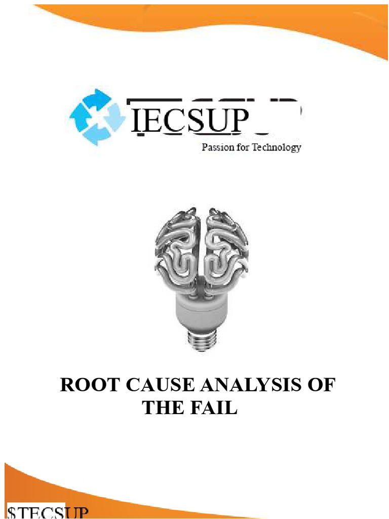 Root Cause Analysis | PDF | Reliability Engineering