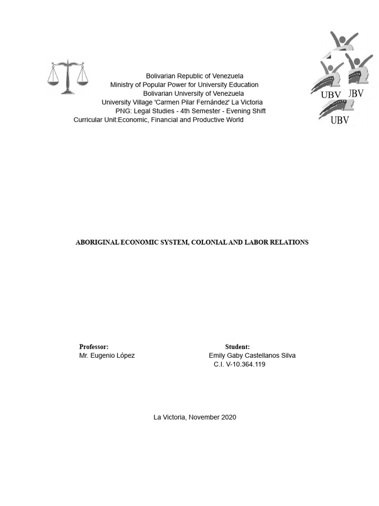 ABORIGINAL ECONOMIC SYSTEM, COLONIAL AND LABOR RELATIONS Emily ...