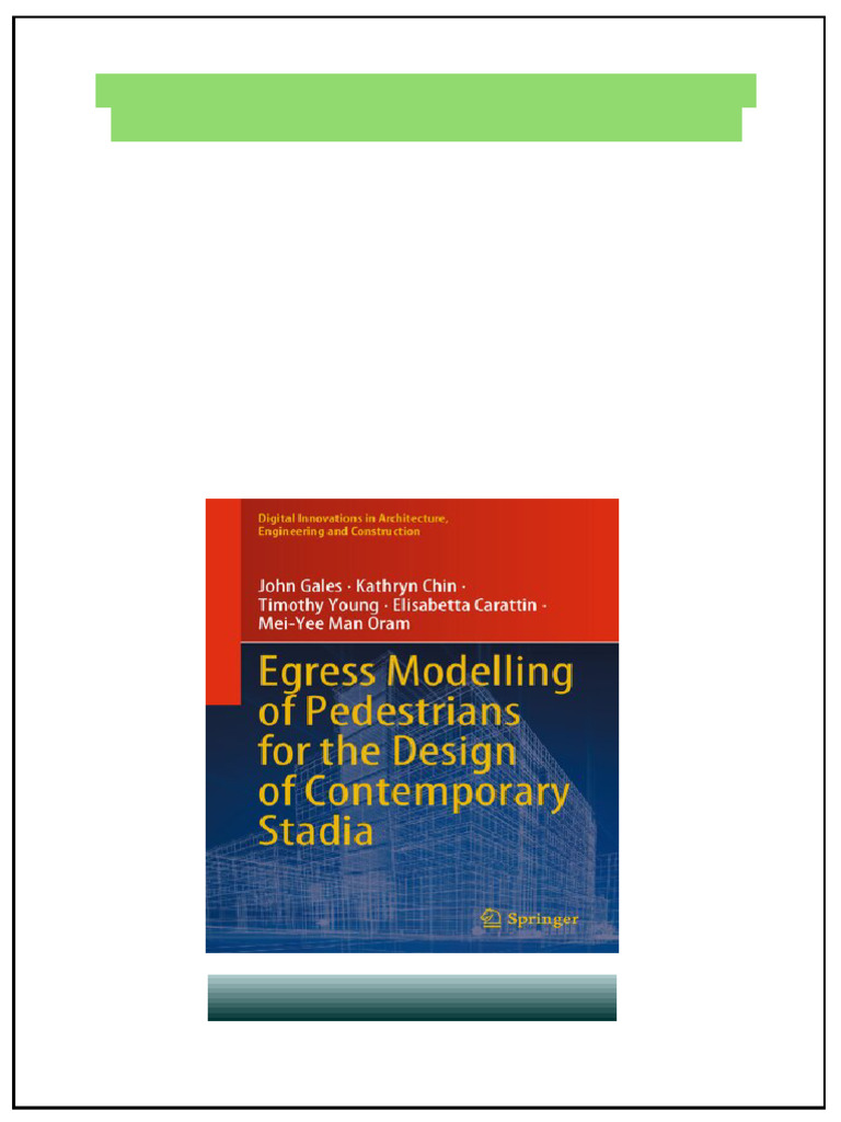 Egress Modelling of Pedestrians For The Design of Contemporary Stadia John Gales Kindle & PDF ...