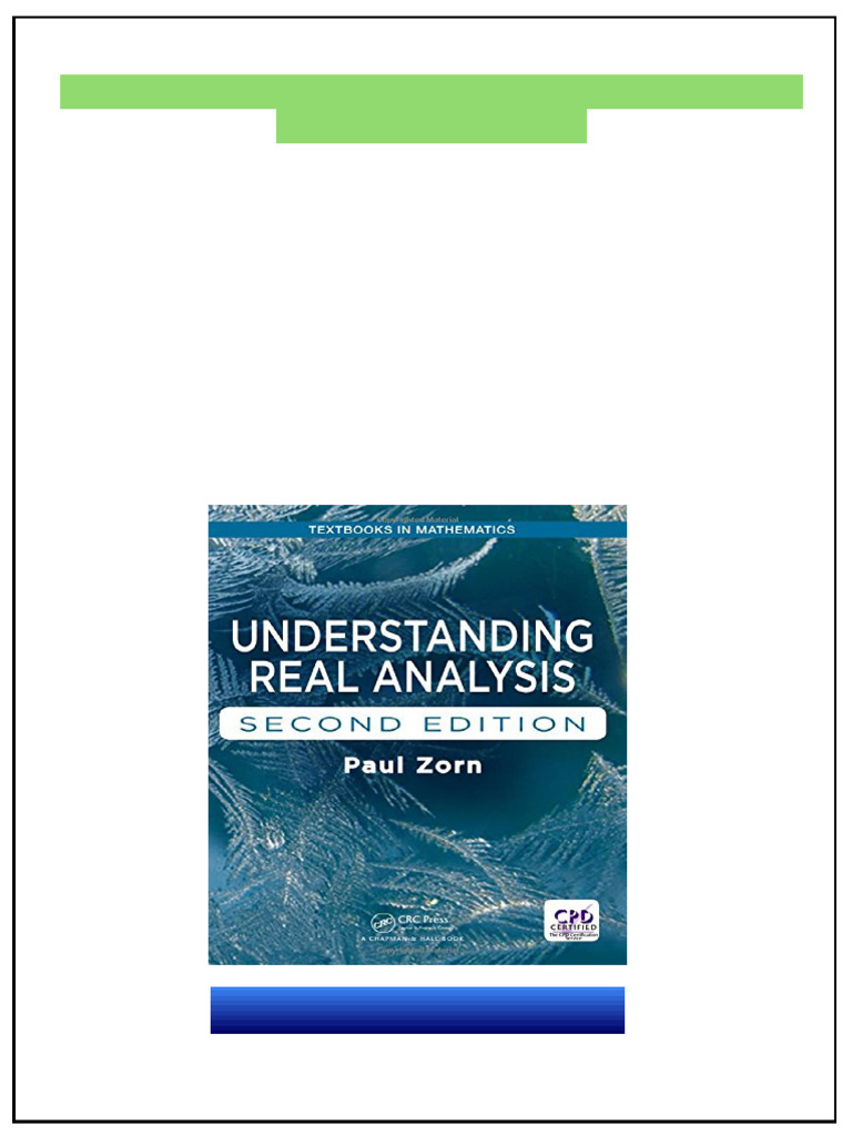 Understanding Real Analysis Second Edition Paul Zorn full | PDF | Mathematical Analysis | Limit ...