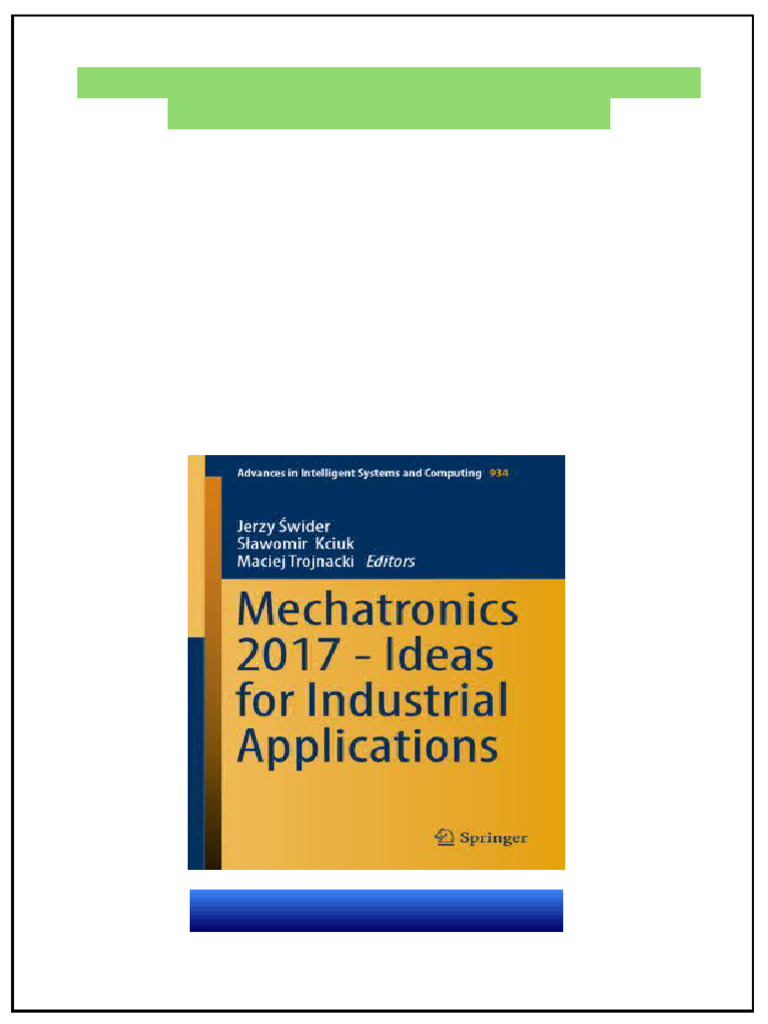 Mechatronics 2017 Ideas For Industrial Applications Jerzy Świder Full ...