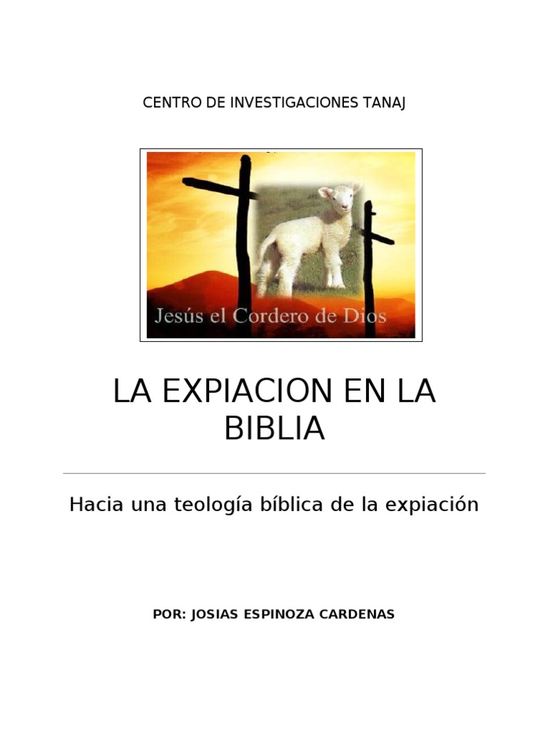La Expiación en la Biblia: Teología y Significado | PDF | Expiación en ...