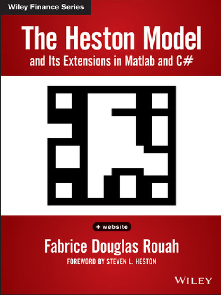 The Heston Model and its Extensions in Matlab and C# | PDF