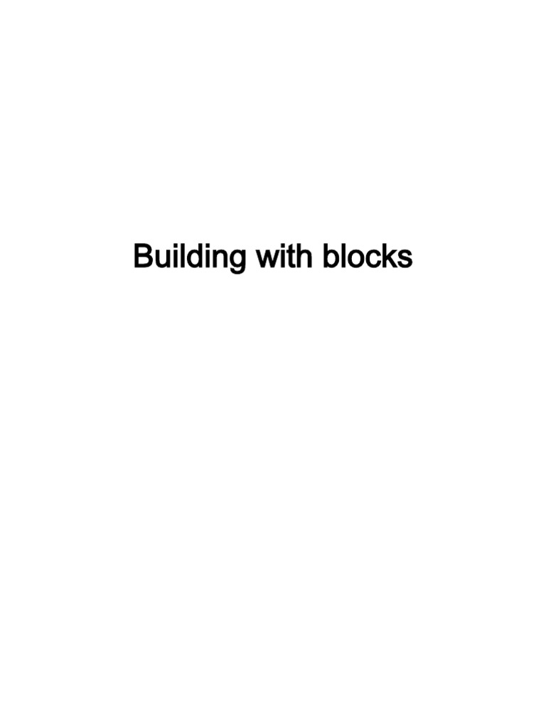 Building with Blocks at Playtime | PDF | Home & Garden | Self-Improvement