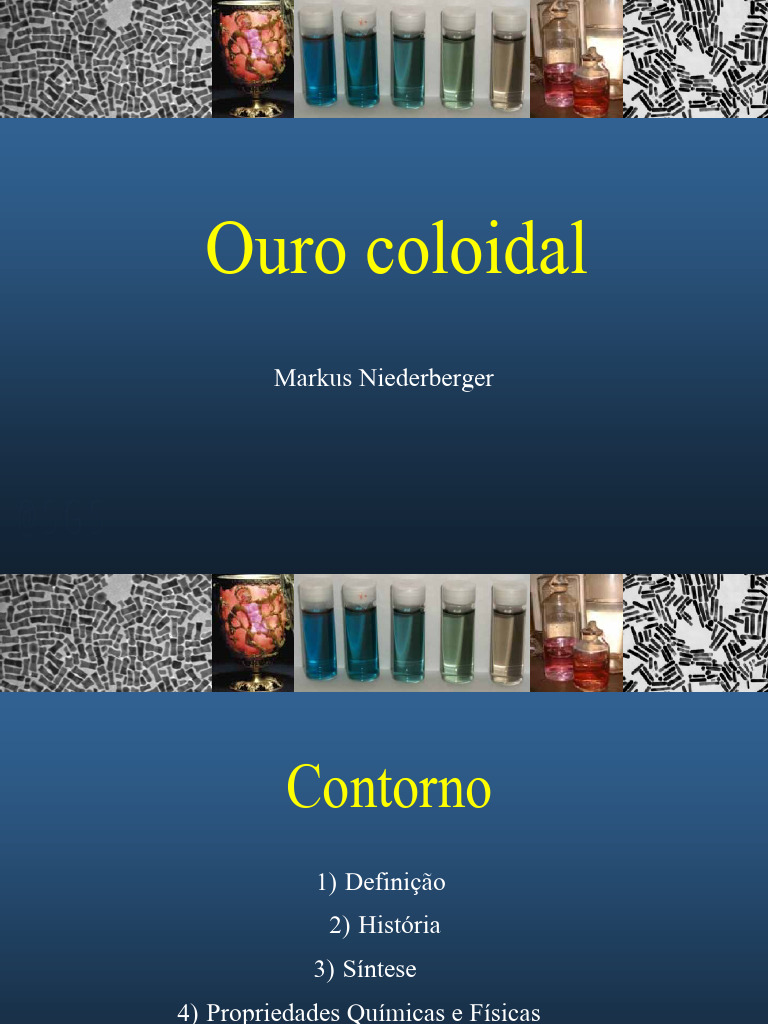 História e Propriedades do Ouro Coloidal | PDF | Fenômenos físicos ...