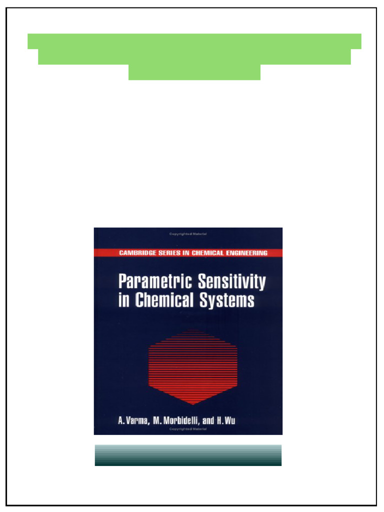 Parametric Sensitivity in Chemical Systems Cambridge Series in Chemical Engineering First ...