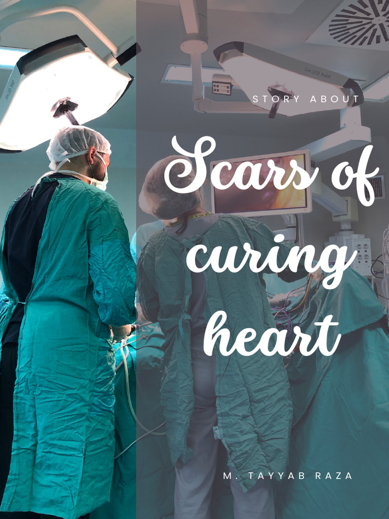 Scars of Curing Heart: A Medical Student's Love | PDF | Cardiology | Heart