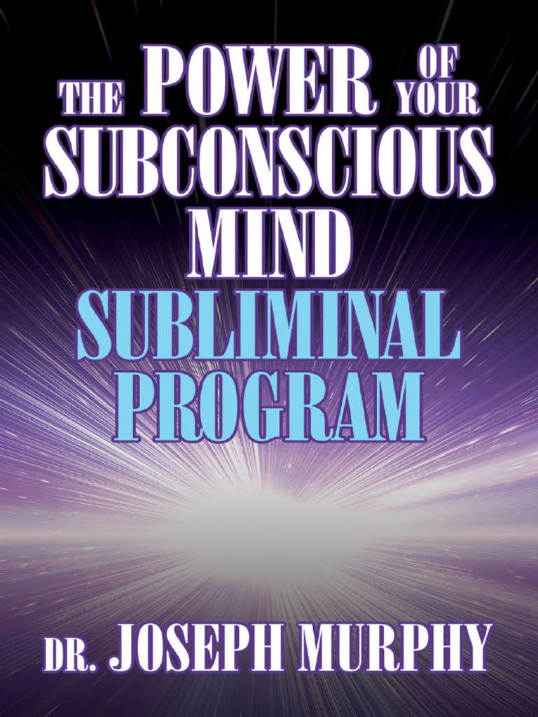 The-Power-Of-Your-Subconscious-Mind-Subliminal-Program-9781722527082-1722527080 (1) Spanish ...