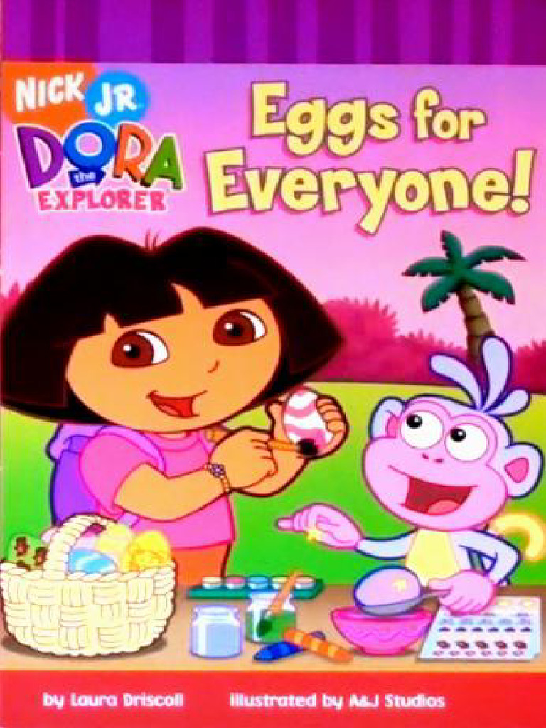 Dora The Explorer Eggs For Everyone | PDF