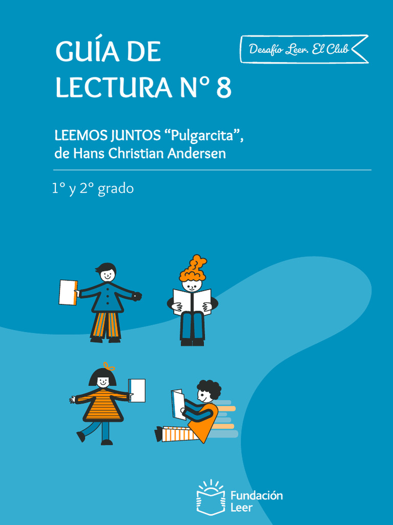 Guía de Lectura: Pulgarcita para 1° y 2° grado | PDF