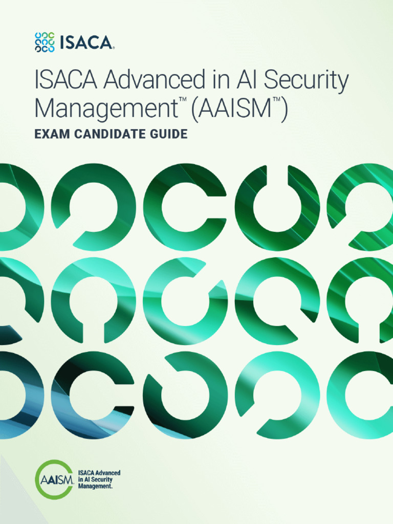ISACA AAISM Exam Candidate Guide | PDF | Identity Document | Artificial ...