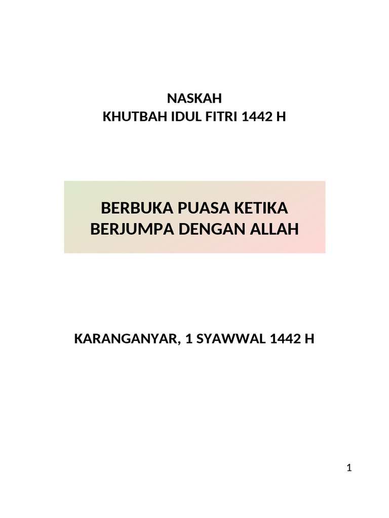 Khutbah Idul Fitri 1442 -Berbuka Puasa Ketika Berjumpa Dengan Allah | PDF