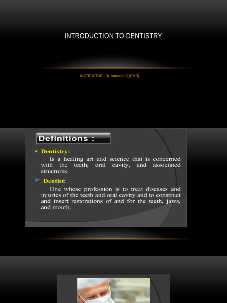 Introduction To Dentistry | PDF
