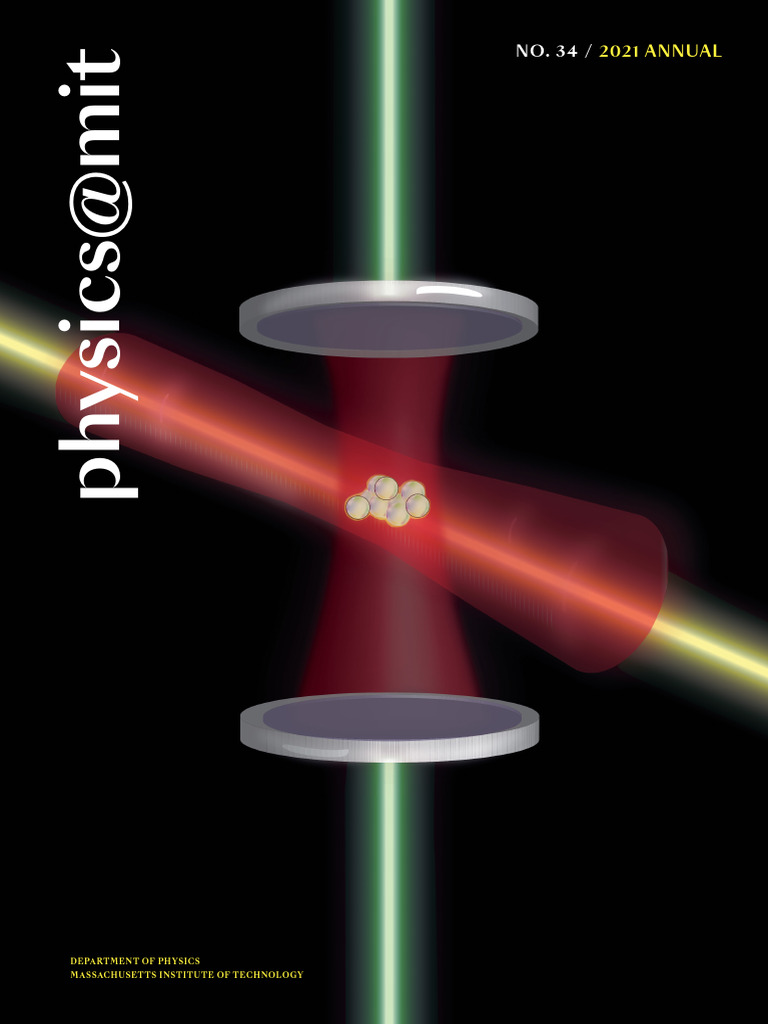 2021 MIT Physics Annual Highlights | PDF | Physical Sciences | Physics
