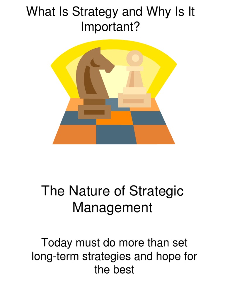 What Is Strategy and Why Is It Important? | PDF | Strategic Management ...