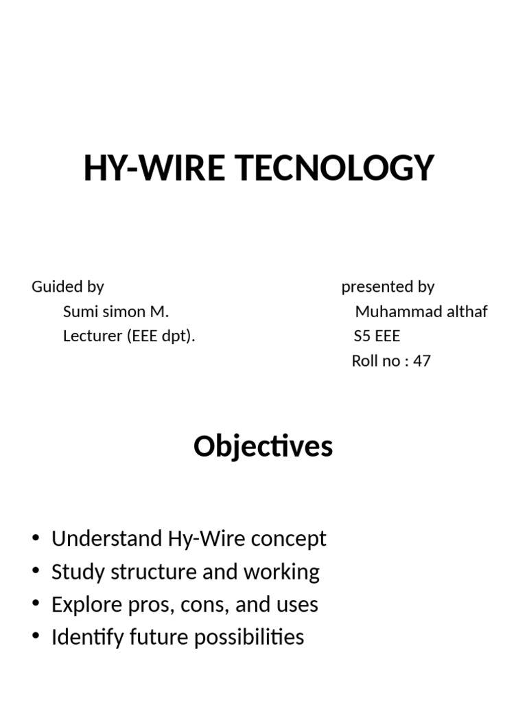 Hy-Wire Technology Presentation | PDF