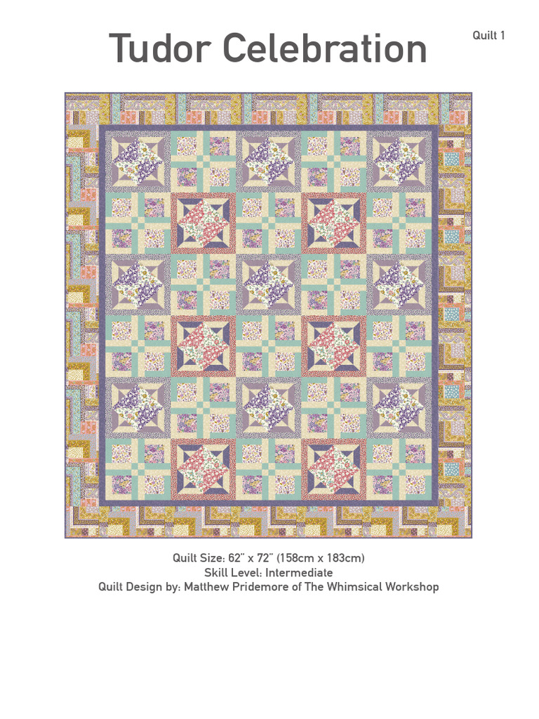 Tudor Celebration Quilt Pattern Guide | PDF | Seam (Sewing) | Quilt