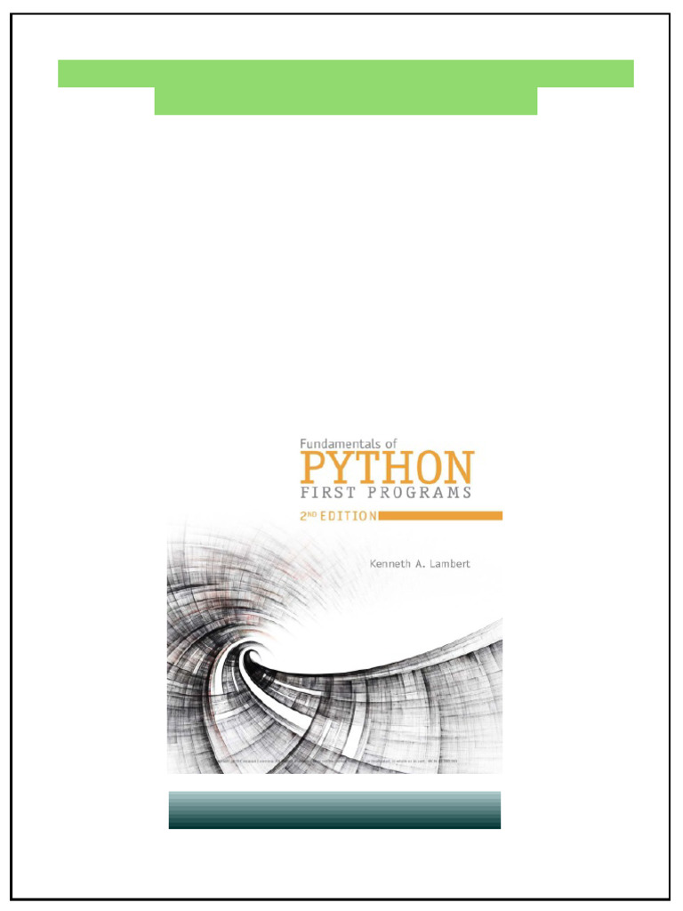 Fundamentals of Python: First Programs, 2nd Edition Kenneth A. Lambert ...