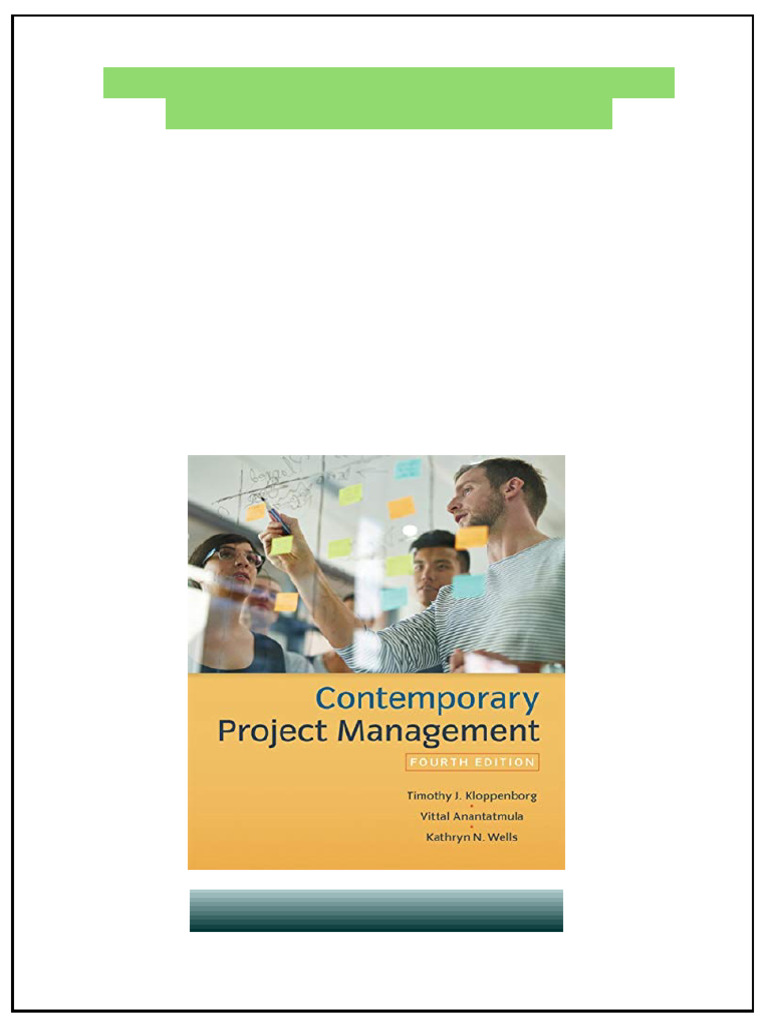 Contemporary Project Management 4th Edition Kloppenborg Download Full ...