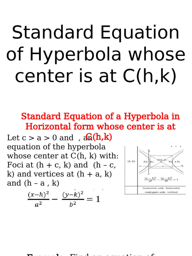 Standard Equation of Hyperbola Whose Center Is at 094501 | PDF