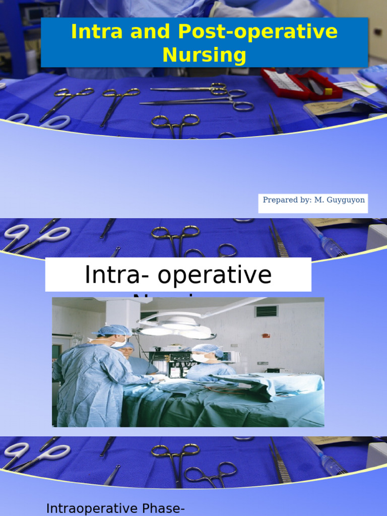 Intra and Post-operative Nursing Guide | PDF | Surgery | Anesthesia