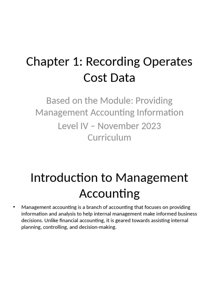 Chapter 1 Cleaned Explanation Presentation | PDF | Accounting | Management Accounting