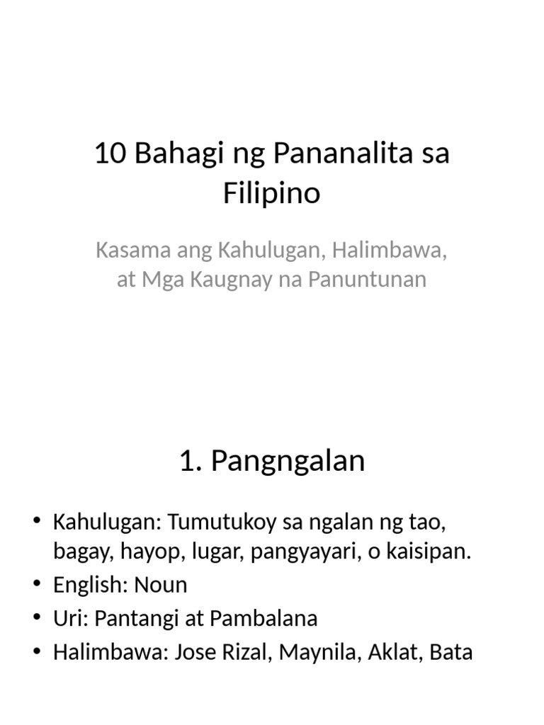 10 Bahagi NG Pananalita | PDF