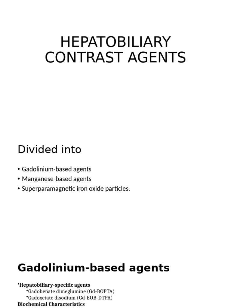 Hepatobiliary Contrast Agents | PDF | Medical Physics | Nuclear ...